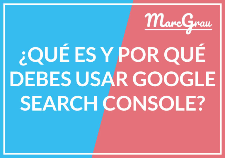 ¿Por qué Debes usar Google SEARCH CONSOLE? 【2023】